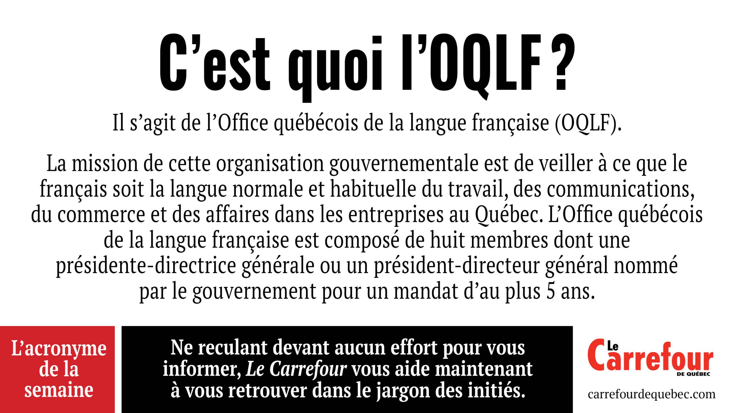 L’acronyme de la semaine : OQLF
