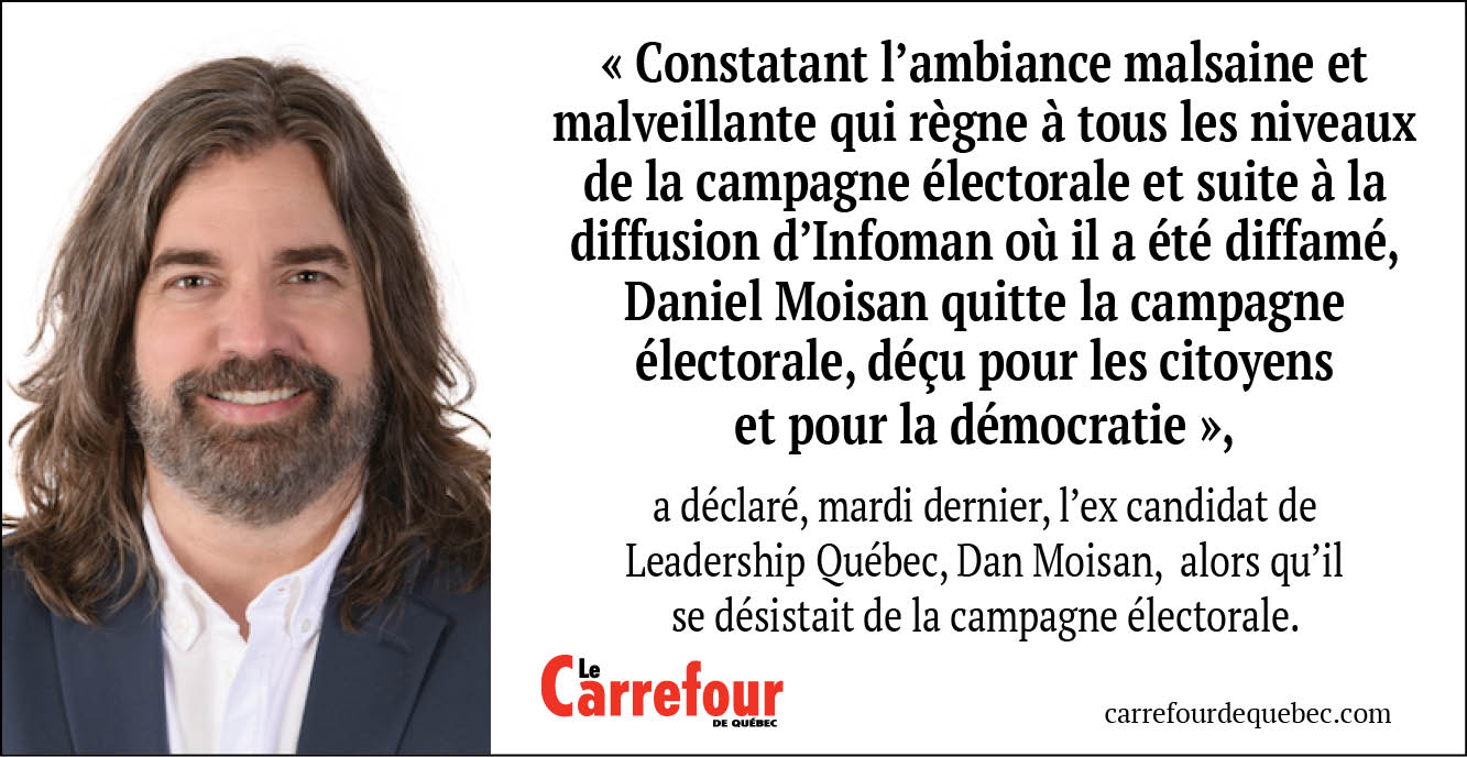 En ses mots : Dan Moisan – Le Carrefour de Québec